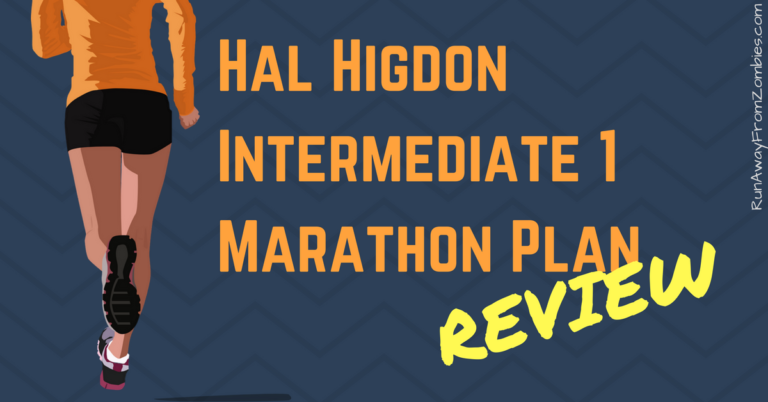 Hal Higdon Intermediate 1 Marathon Training Review – Run Away From Zombies